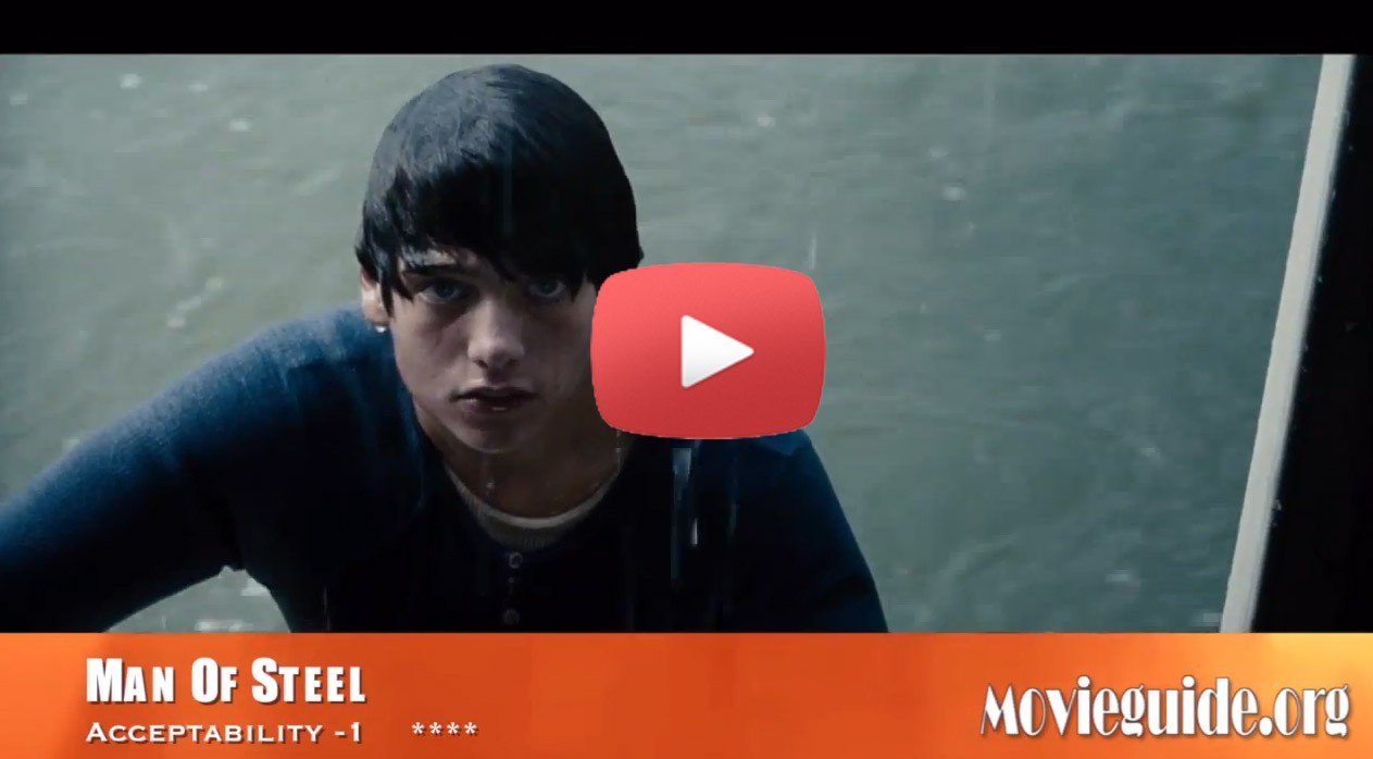 Movieguide TV Review for MAN OF STEEL