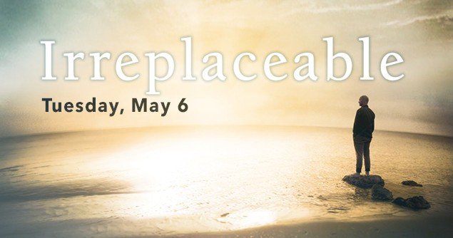 IRREPLACEABLE - Movieguide | Movie Reviews for Families