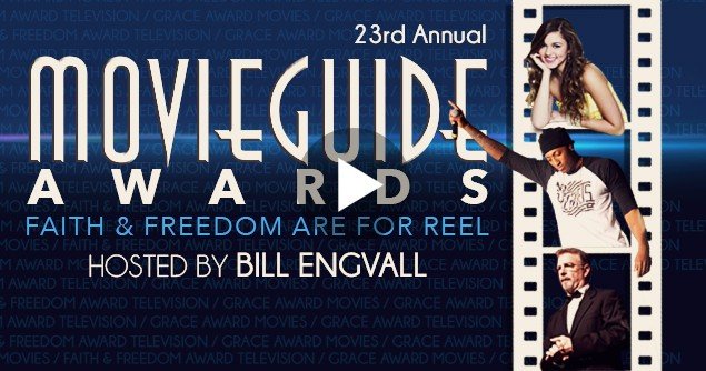 The 2015 Movieguide Awards Are Coming! - Movieguide | The Family Guide ...