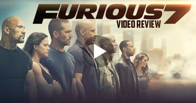 FURIOUS 7 Video Review - Movieguide | The Family Guide to Movies ...