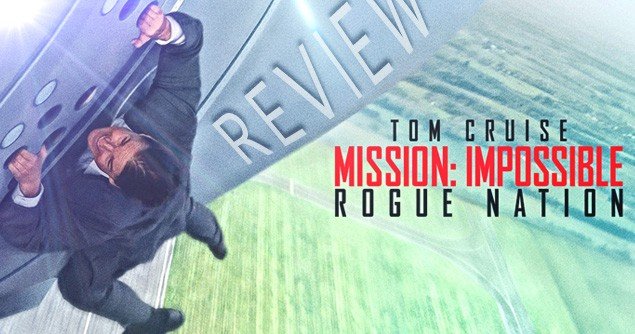 MISSION: IMPOSSIBLE – ROGUE NATION - Movieguide | Movie Reviews for ...
