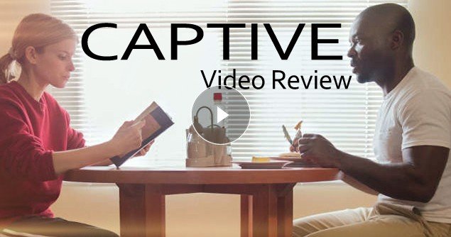 CAPTIVE Movieguide Video Review