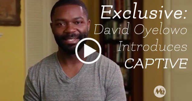 Movieguide® Exclusive - David Oyelowo Introduces Captive - Movieguide ...
