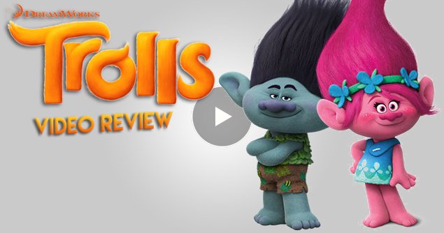 TROLLS Video Review - Movieguide | The Family Guide to Movies ...
