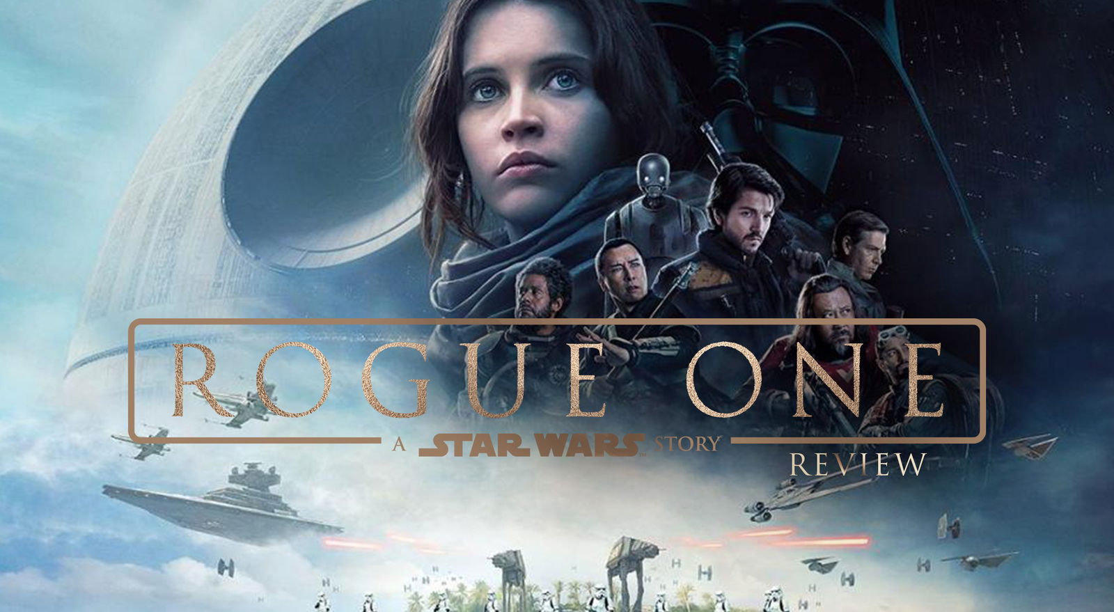 ROGUE ONE: A STAR WARS STORY - Movieguide | Movie Reviews for Families