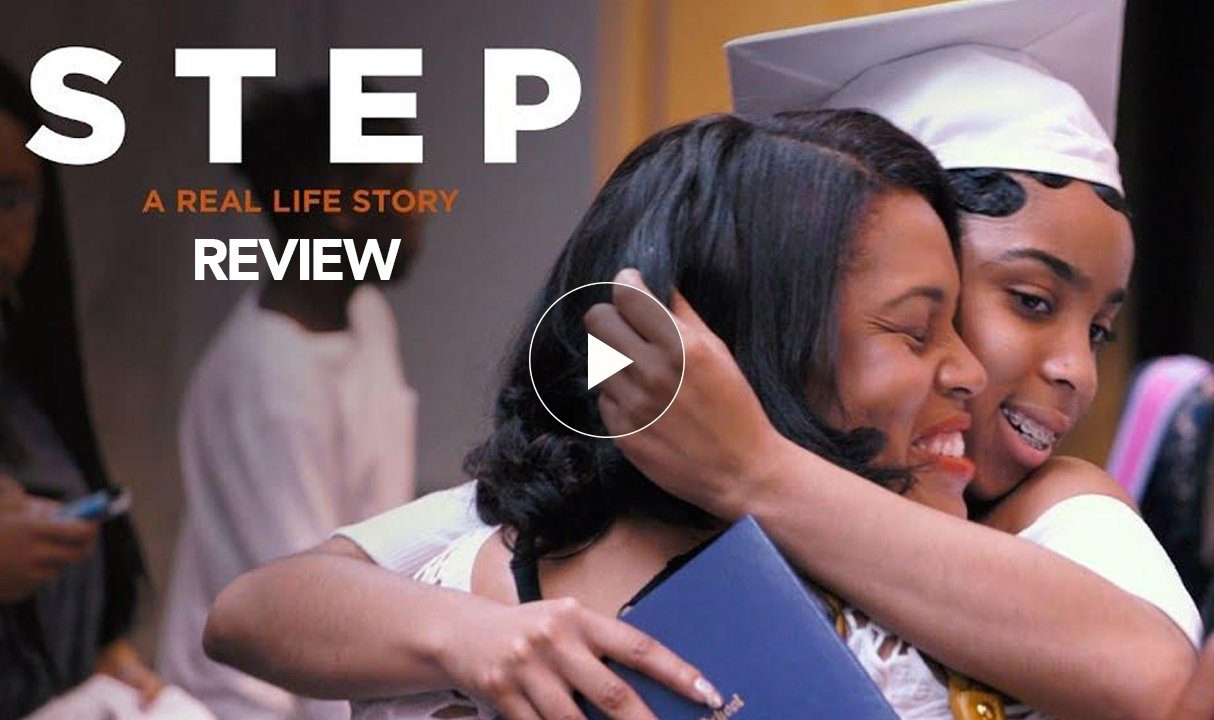 STEP Video Review - Movieguide | The Family Guide to Movies & Entertainment