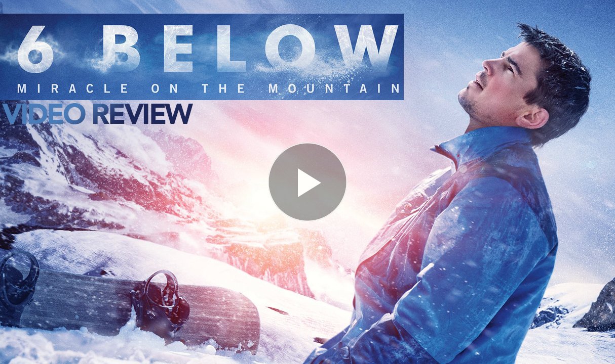 6 Below Video Review - Movieguide | The Family Guide to Movies ...