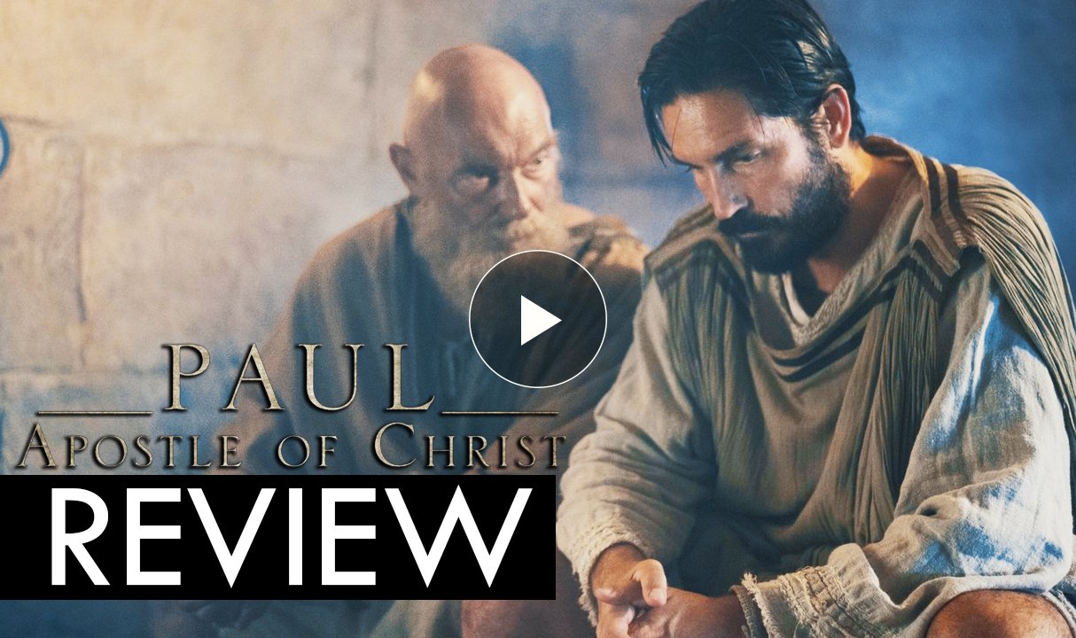 Paul, Apostle of Christ Video Review - Movieguide | The Family Guide to ...