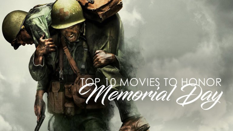 Top 10 Movies to Watch in Honor of Memorial Day