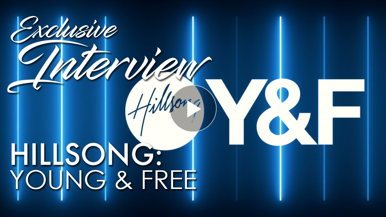 Hillsong: Young & Free Exclusive Interview - Movieguide | The Family ...