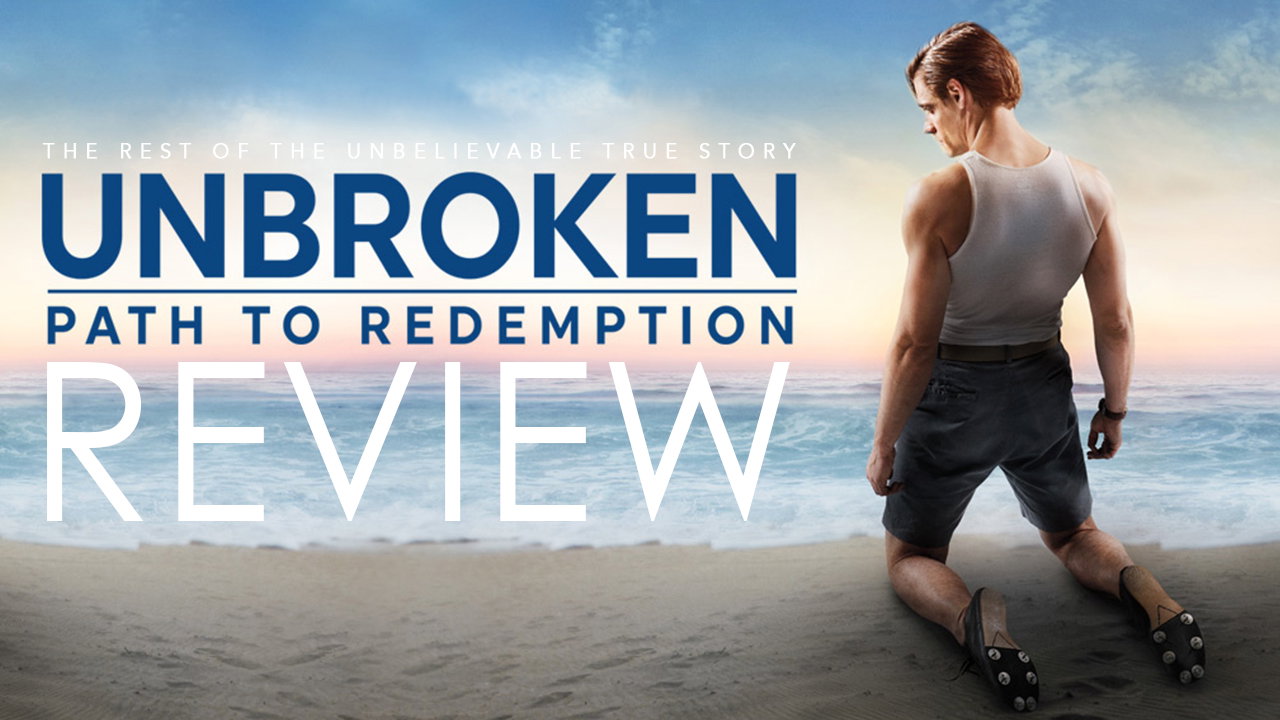 UNBROKEN: PATH TO REDEMPTION - Movieguide | Movie Reviews for Families