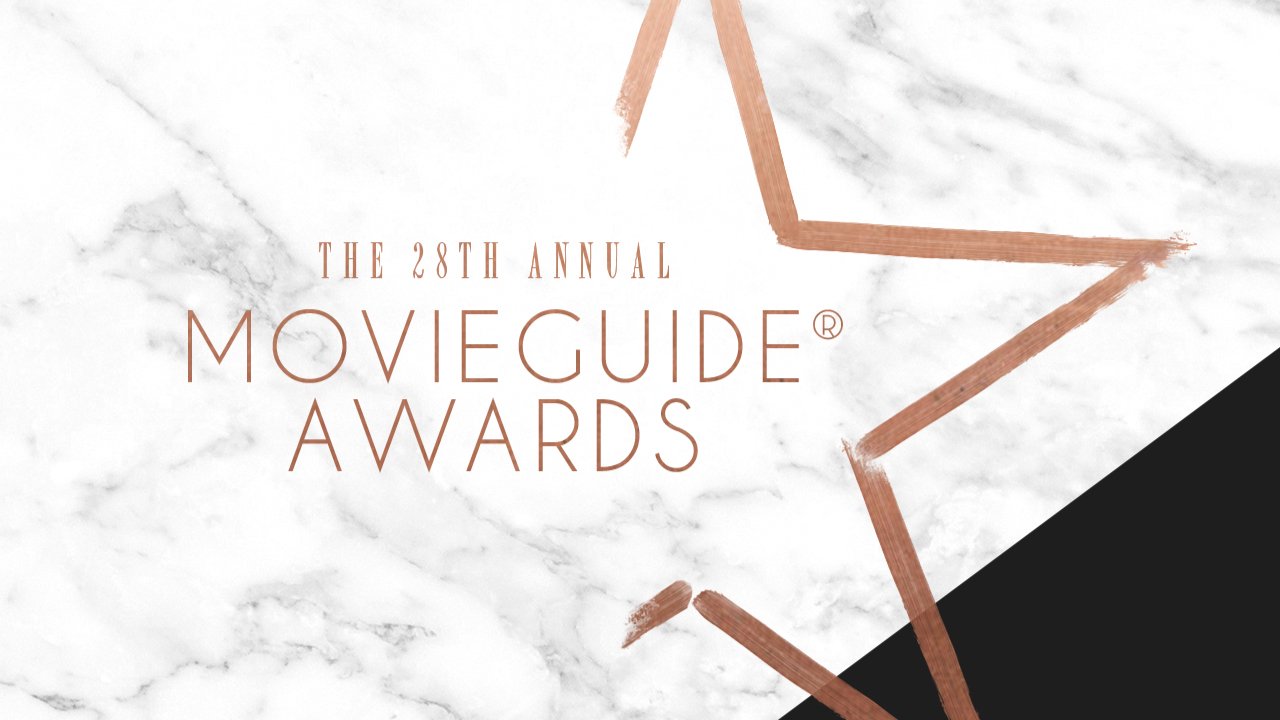 2020 Movieguide® Awards Nominations - Movieguide | Movie Reviews for ...