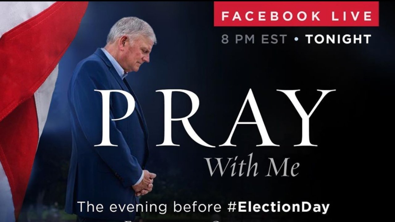 Franklin Graham Hosts Facebook Live Prayer Rally for the Election