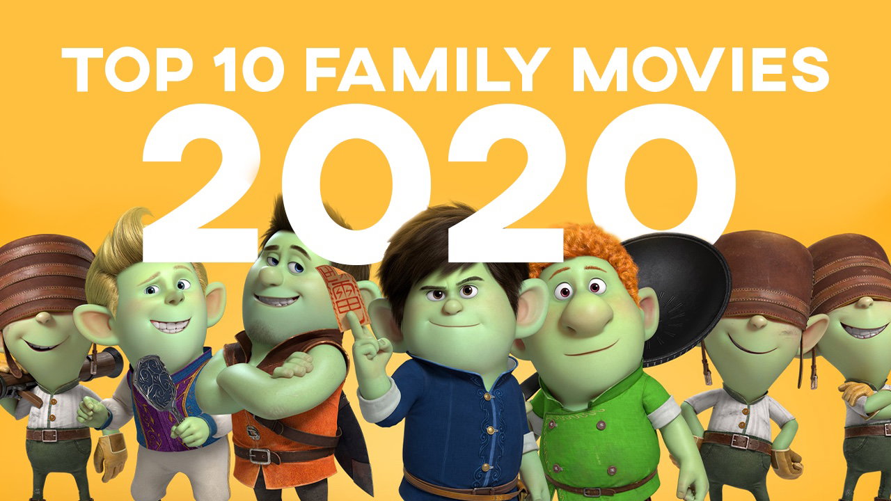 Top 10 Family Movies from 2020