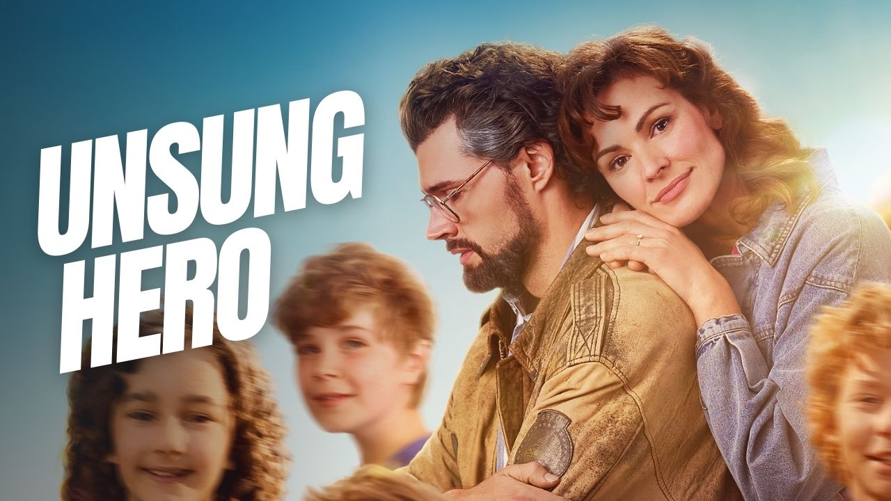 UNSUNG HERO Review - In Theaters Today! - Movieguide | The Family Guide ...