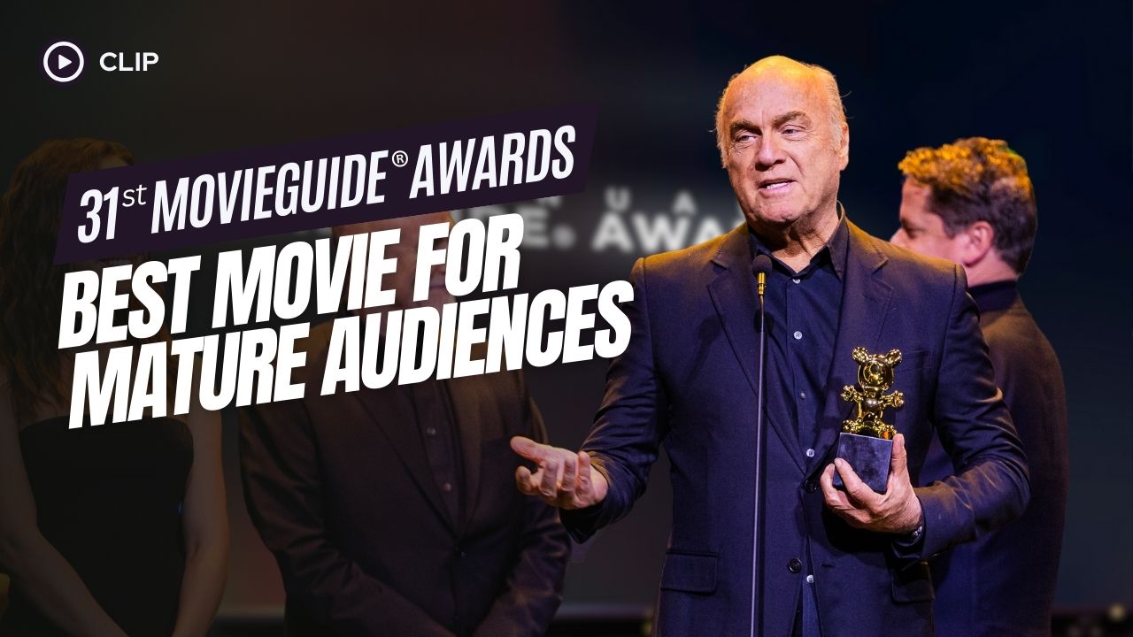 Best Mature Audience Movie presented at the 31st Movieguide Awards ...