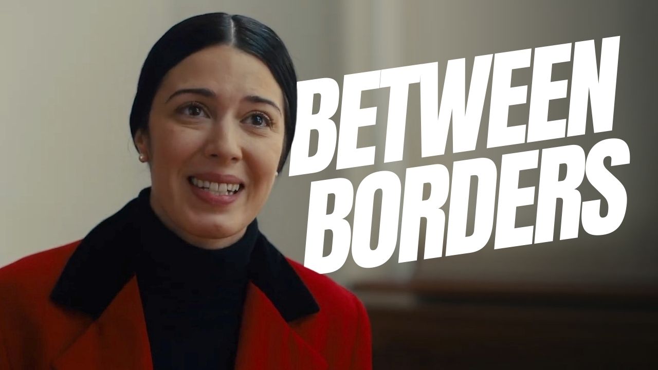 Elizabeth Tabish Reveals the Heartfelt Story behind her Newest Movie BETWEEN BORDERS ...