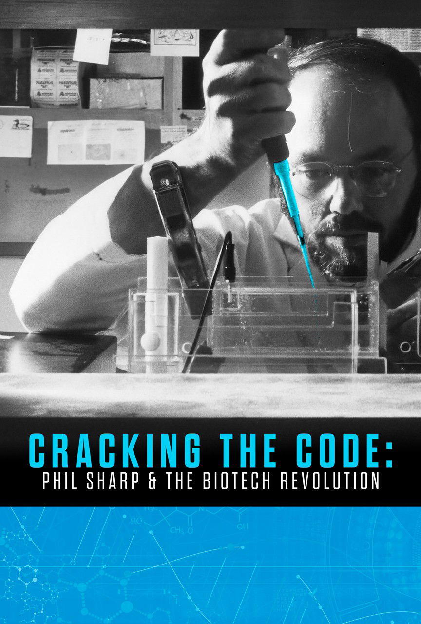CRACKING THE CODE: PHIL SHARP AND THE BIOTECH REVOLUTION - Movieguide | Movie Reviews for Families
